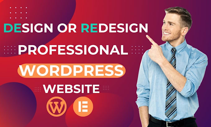 Build, rebuild, design, redesign, clone, edit, fix or revamp wordpress website by ...