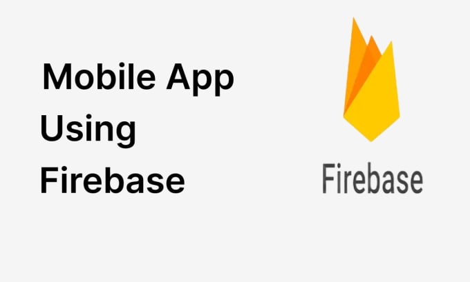 Develop mobile app using firebase by Wqarrr | Fiverr Develop mobile app using firebase by Wqarrr | Fiverr