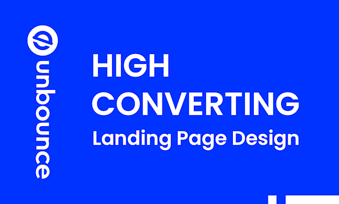 Create high converting unbounce landing pages for your business by ...