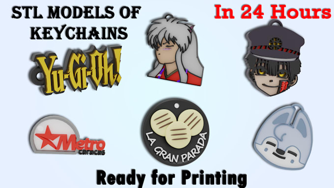 Make keychains for 3d printing in 24 hours by Soymafia1 | Fiverr