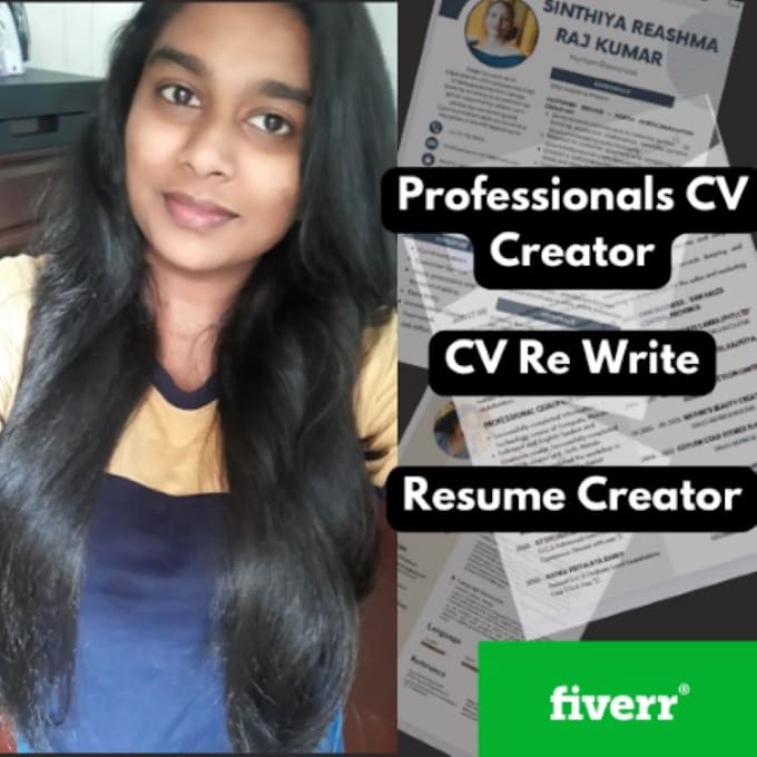 Create professional cvs, resume writing, cv builders by Prashanthy07 ...