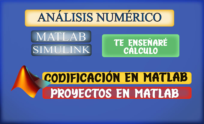 Teach you numerical analysis, matlab and calculus by Rosavargas2023 ... Teach you numerical analysis, matlab and calculus by Rosavargas2023 ...