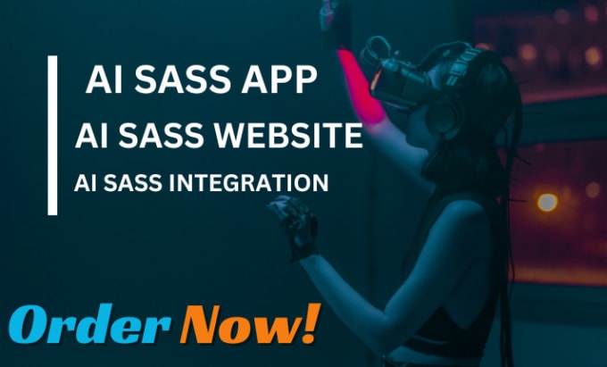 Build ai app, saas integration, ai saas app, ai saas website, ai ...