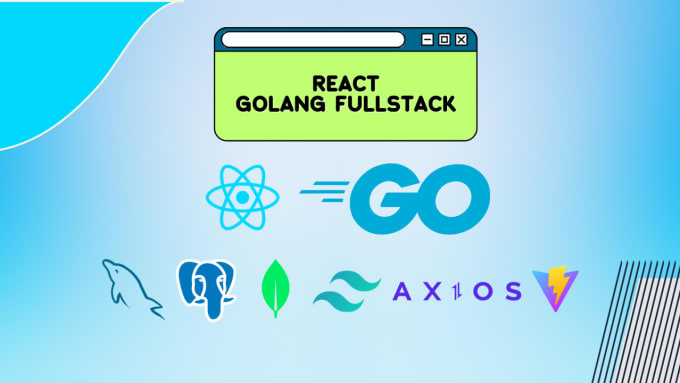 Build a fullstack web app with react and golang by Fort244 | Fiverr Build a fullstack web app with react and golang by Fort244 | Fiverr