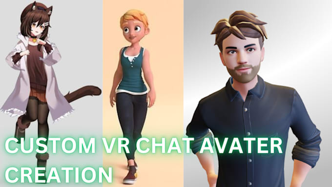 Create and edit custom vr chat character for you, vr chat character by Oracle_unity | Fiverr