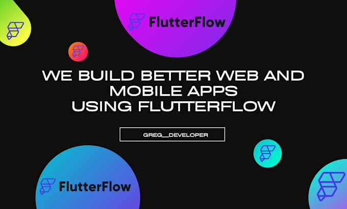 Do flutterflow app flutter flow mobile app development by Greg__dev ... Do flutterflow app flutter flow mobile app development by Greg__dev ...