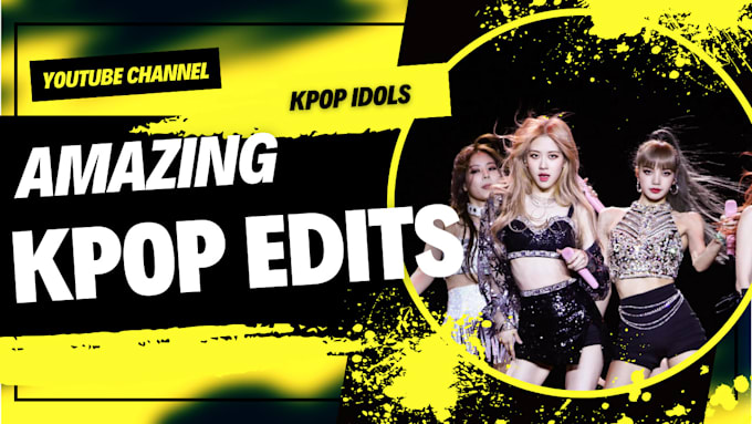Create amazing kpop idol edits by Ammara1418 | Fiverr