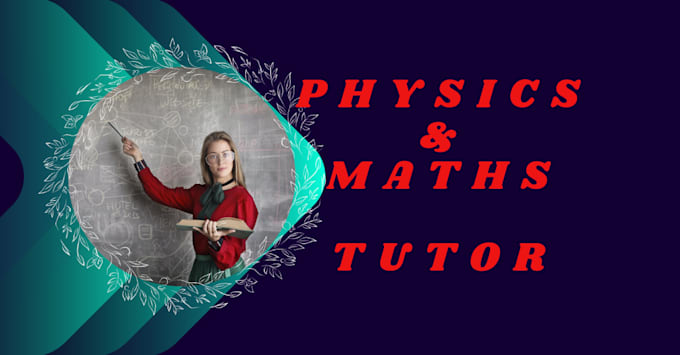 Be your math, physics, english, bio tutor by Senyulibrary | Fiverr