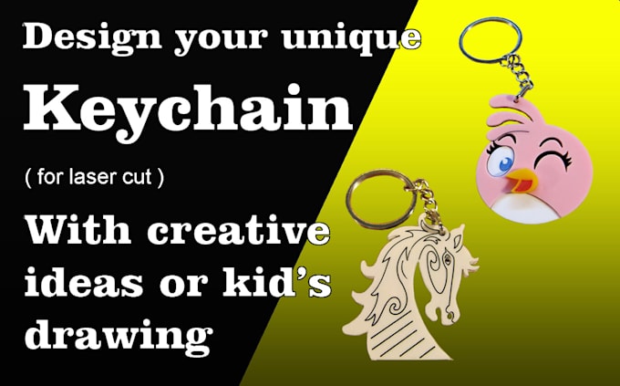 Design your unique key chain with creative ideas, kid drawing for laser ...