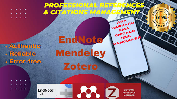 Manage references and citations using endnote, mendeley, zotero by ...
