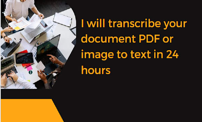 Transcribe your document pdf or image to text in 24 hours by ...