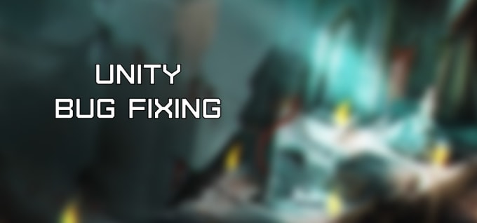 Fix bug in unity by Honor373 | Fiverr Fix bug in unity by Honor373 | Fiverr