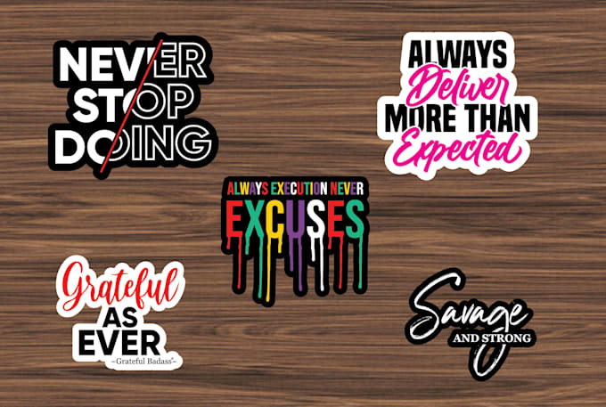 Create custom typography sticker design for you by Elif45 | Fiverr