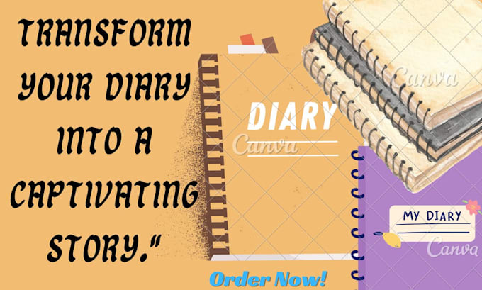 Transform your diary entries to short stories by Teena_stewart | Fiverr