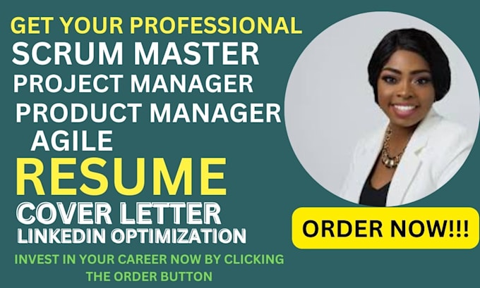 Write a scrum master resume, project management, agile, product manager ...
