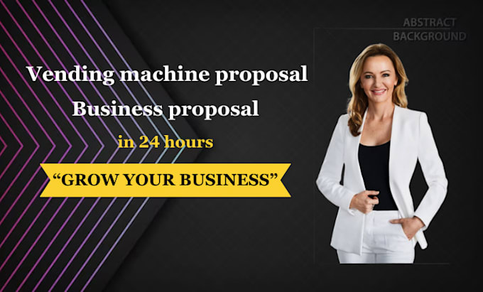 Write a custom vending machine proposal for you by Moschinowriting | Fiverr