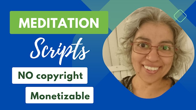 Provide pre written meditation scripts by Marissamarinm | Fiverr