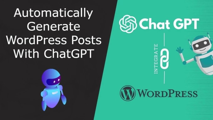 Create Wordpress Chatgpt For Automated Ai Blogs By Zenupgrade Fiverr