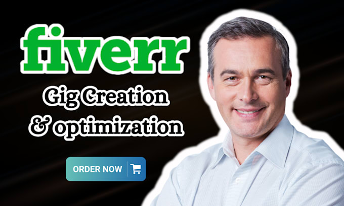 Help you in fiverr gig creation with seo that sells more by Adeel ...