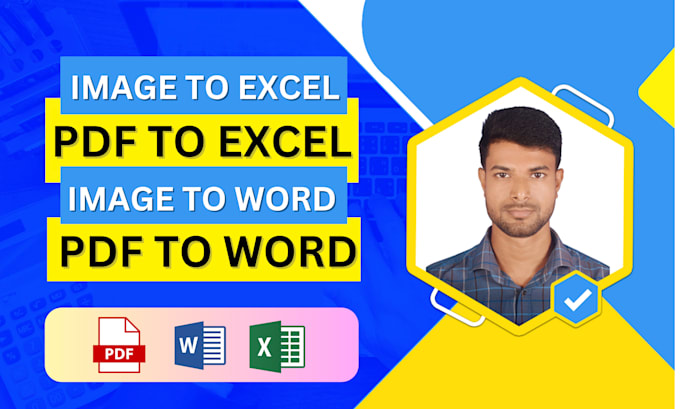 Do pdf to excel, pdf to word, image to word, image to excel conversion ...