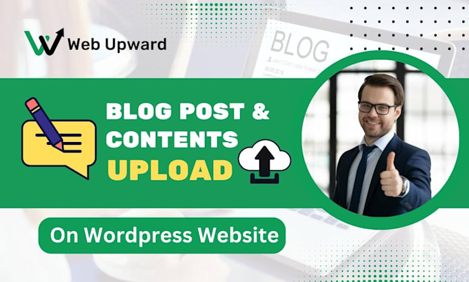 Regular upload blog posts and content as wordpress virtual assistant by Webupward | Fiverr