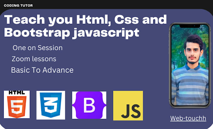 Teach Tutor Or Help You Learn Html Css Javascript Bootstrap By Webtouchh Fiverr