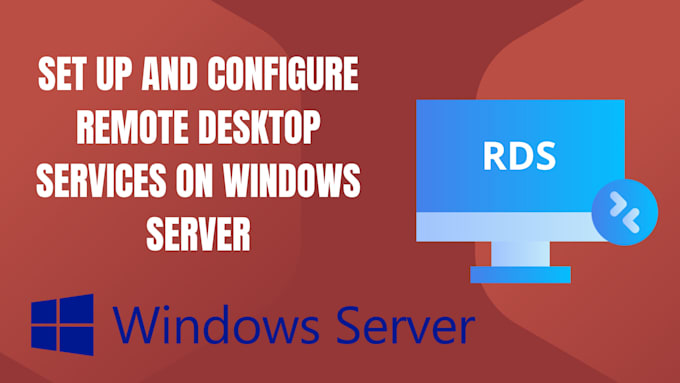 Set up and configure remote desktop services by Mohammedlaksir | Fiverr