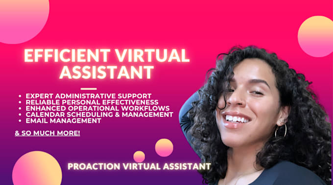 Be your trusted virtual assistant for excellent administrative support ...