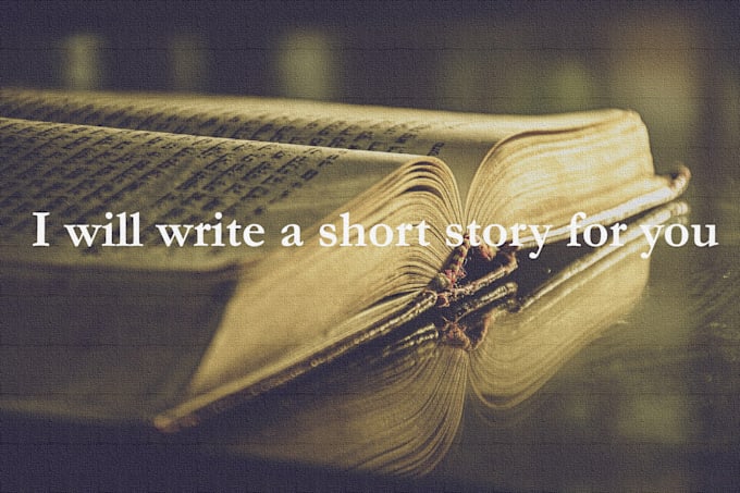 Write short story for you by Hothcava | Fiverr