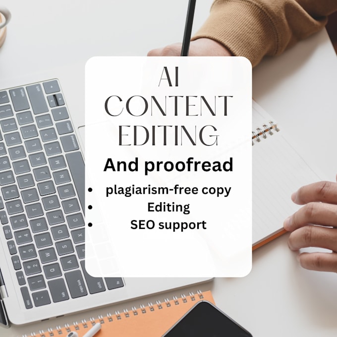 Edit ai generated content by Laraibkanwal385 | Fiverr