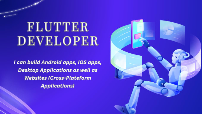 Do Custom Flutter Mobile App Development Building Mobile App Flutter Developer By