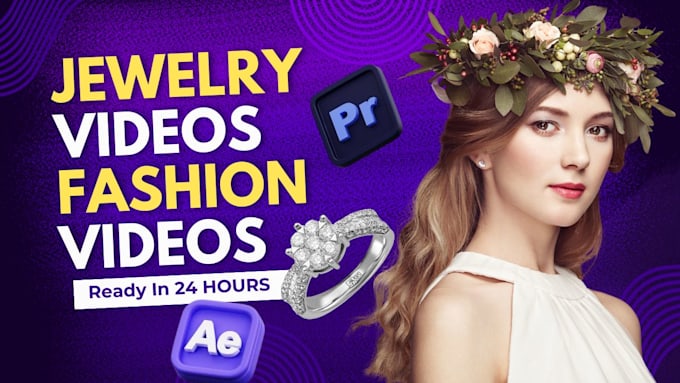 Edit best jewelry videos and unique fashion reels in 24 hrs by Masab_haider | Fiverr