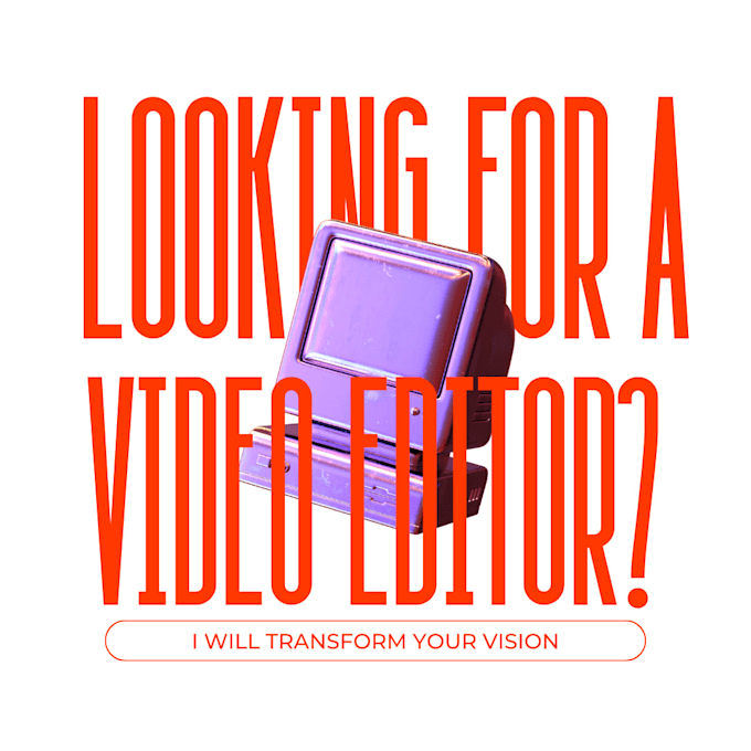 Transform your vision as a passionate video editor by Loretodeluna | Fiverr