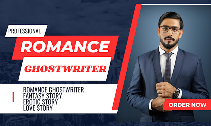 Ghostwrite your romance book, fantasy book, erotic story, love story, kinky by Jerry_martn | Fiverr
