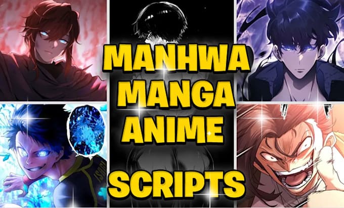 Write anime,manga,manhwa recap scripts for your recap video by ...