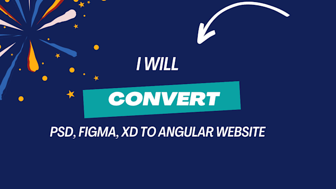 Convert psd, figma, xd to angular website by Muhammadasif562 | Fiverr