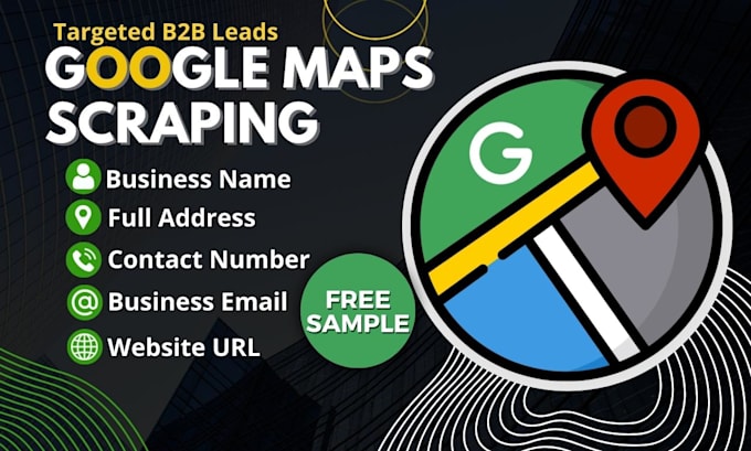 Expert google maps scraper for b2b lead generation, data extractor by Mrforqan | Fiverr