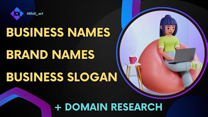 Expert business naming and brand names by Mihiii_art | Fiverr