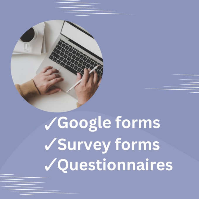 Create online google forms ,survey forms and questionnaires by Hafsay77 ... Create online google forms ,survey forms and questionnaires by Hafsay77 ...