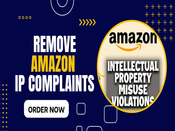 Remove ip complaint on amazon by Muhammadtariq5 | Fiverr