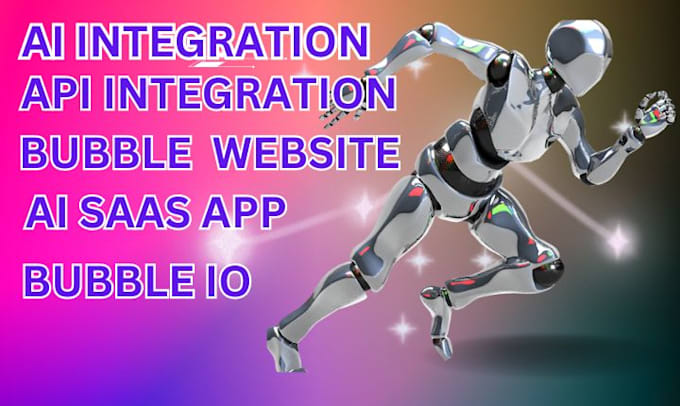 Build ai saas app, ai integration, bubble io, bubble website, api ... Build ai saas app, ai integration, bubble io, bubble website, api ...
