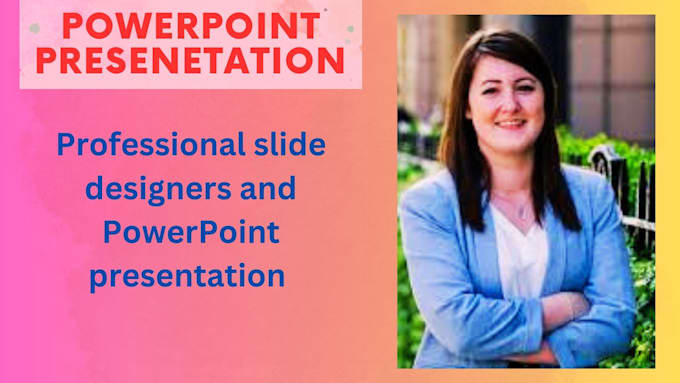Creat professional slide powerpoint presentation design by Maeen98 | Fiverr