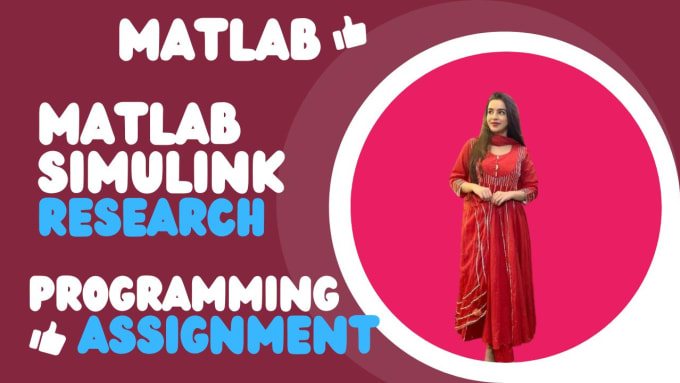 Do project in matlab, matlab simulink and matlab programming by Sakina ... Do project in matlab, matlab simulink and matlab programming by Sakina ...