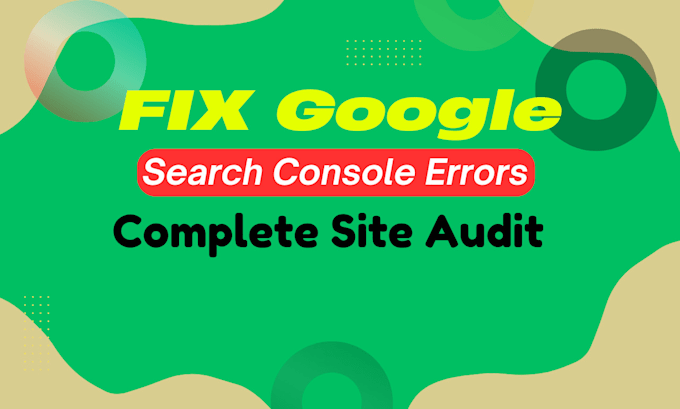 Fix google search console errors and page indexing issues by Tofayel_ahmed99 | Fiverr