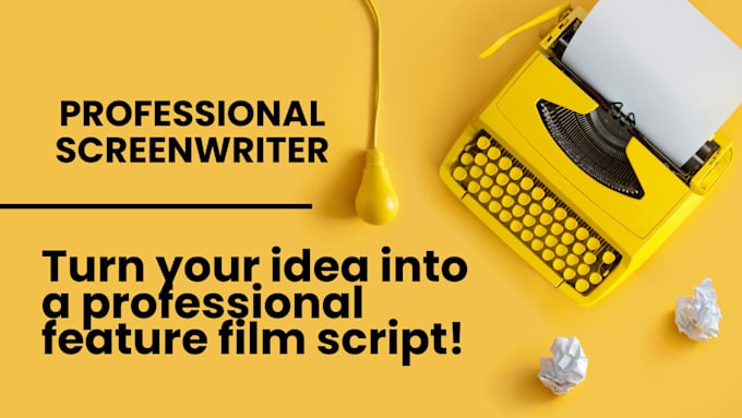 Write a professional script for your film or tv pilot by Tomas_elle ...