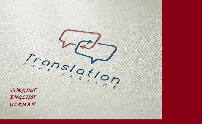 Make your translate work for you please reach to me by Ipekgunes | Fiverr