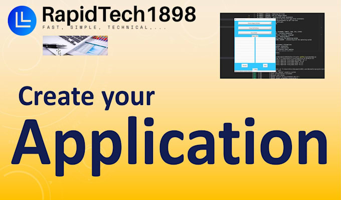 Create your application solution by Rapidtech1898v2 | Fiverr