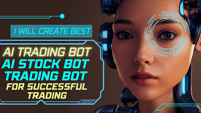Customize Stock Trading Bot Trading Bot Stock Bot Ai Trading Bot For You By Charlottethor