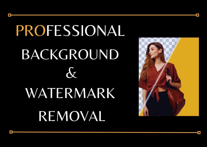 Enhance your photos, removing backgrounds and watermarks by Sujani_sn ... Enhance your photos, removing backgrounds and watermarks by Sujani_sn ...