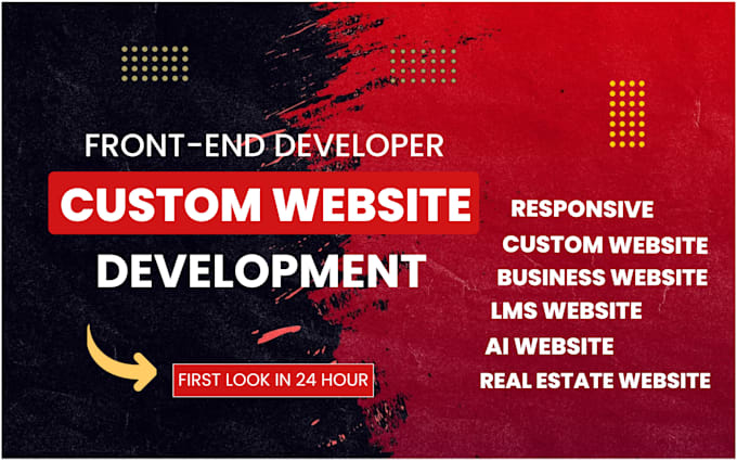 Be your front end developer for any custom website development within ...
